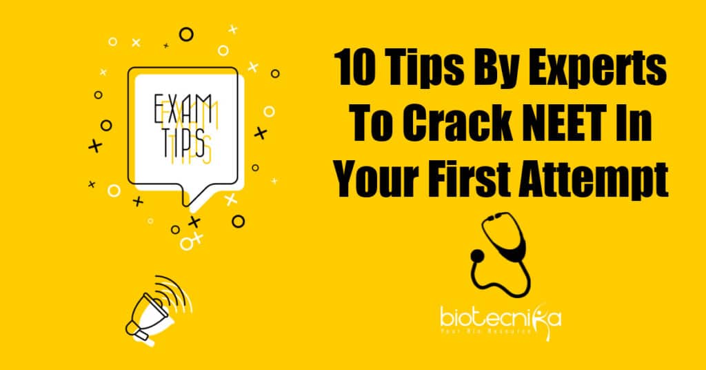 Qualify NEET In First Attempt - Top 10 Tips To Clear NEET